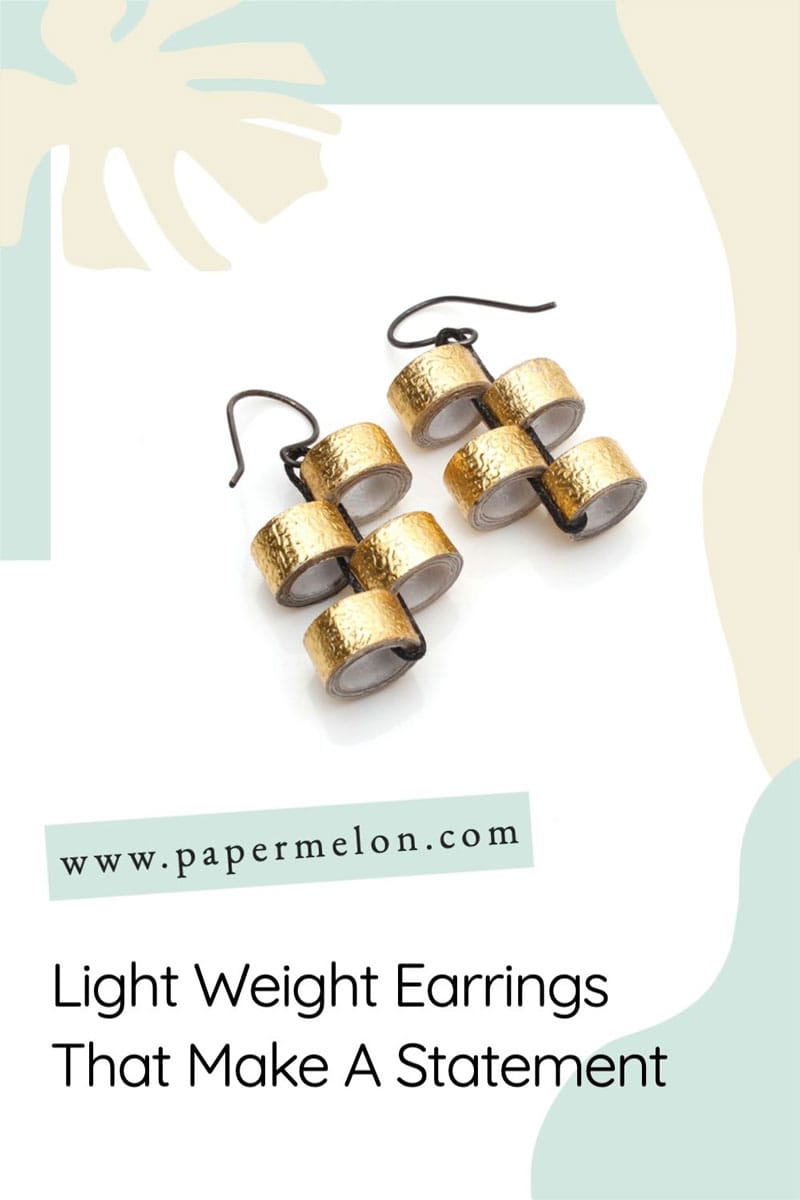 Light Weight Earrings That Make A Statement Papermelon